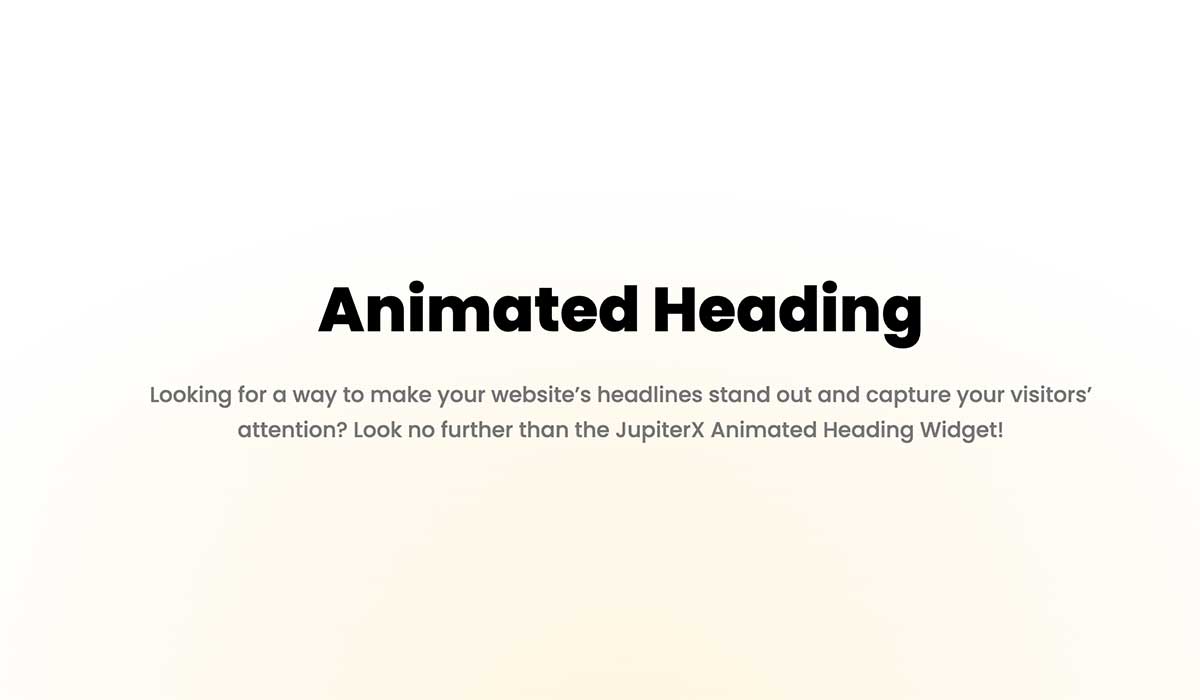 Animated Heading - Jupiter X Live Demo